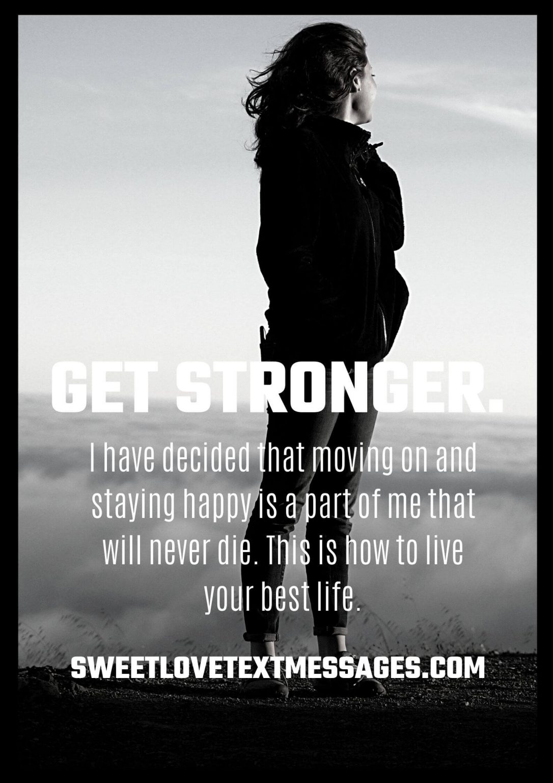 Quotes About Moving On And Being Happy And Strong - Love Text Messages