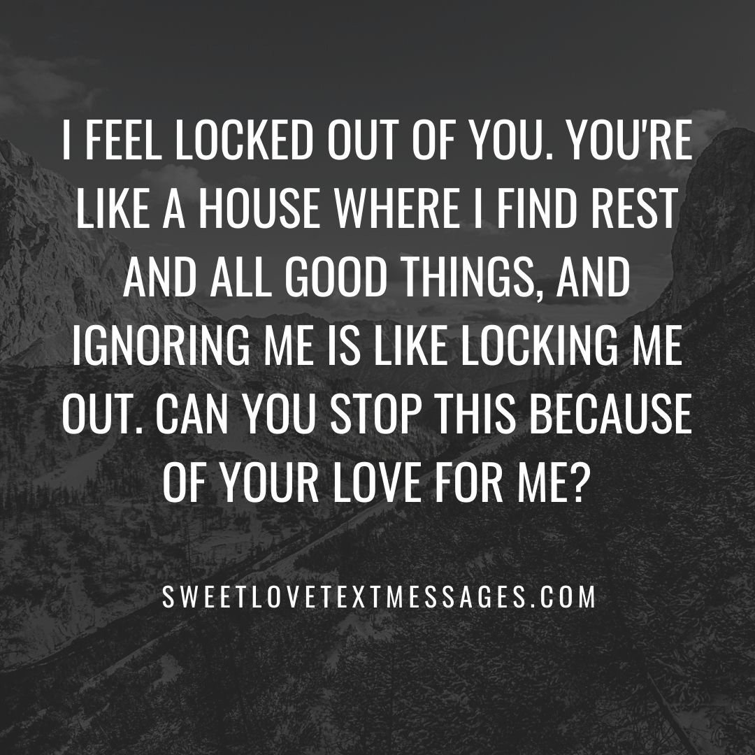 Quotes About Being Ignored By Someone You Love - Love Text Messages