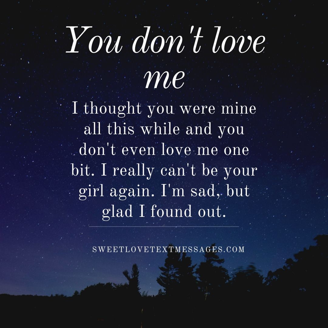 You Don t Love Me Quotes For Him Or Her Love Text Messages You Don t Love Me Quotes For Him Or Her Love Text Messages